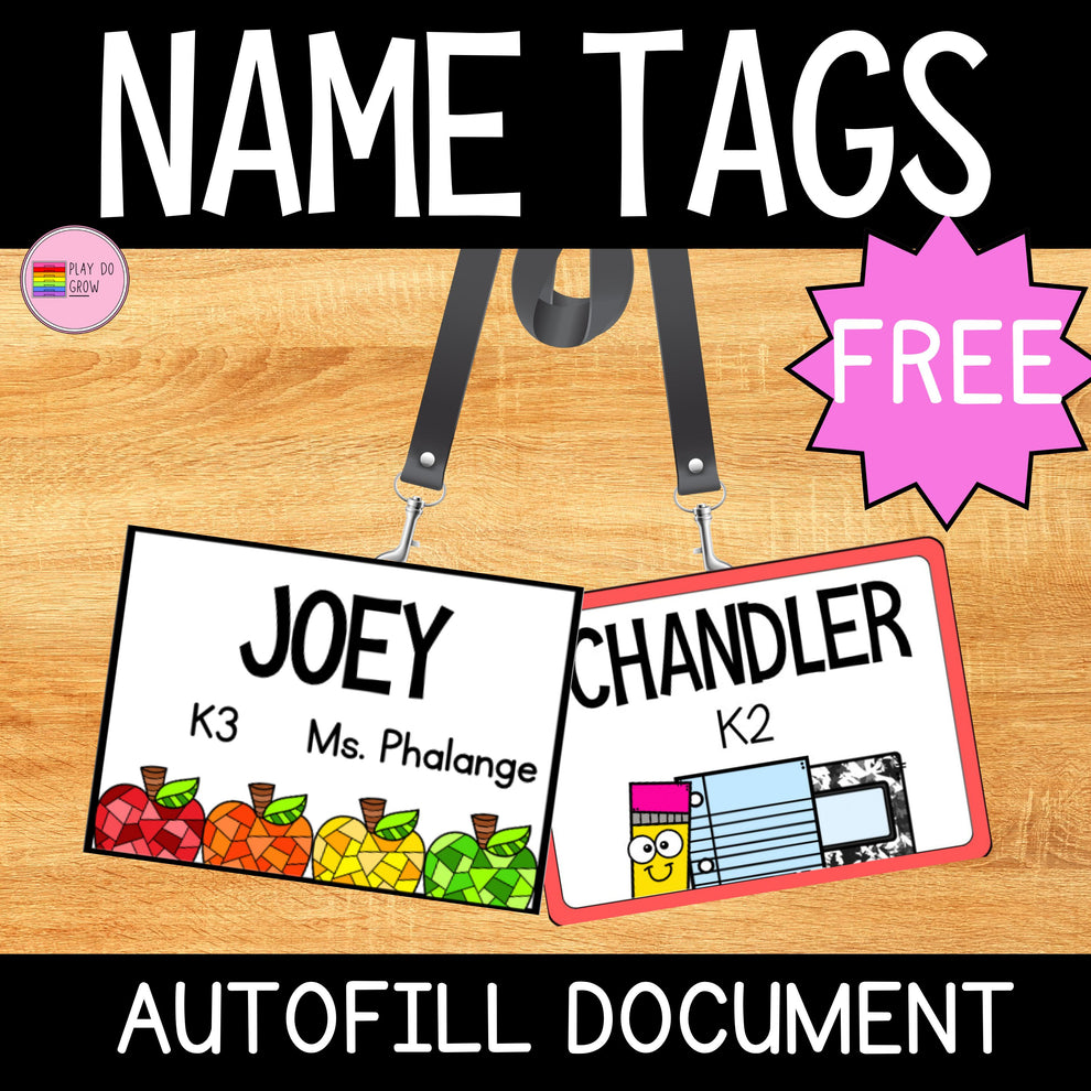 FREE Students' Name Tags Back to School Autofill Version – Play Do Grow